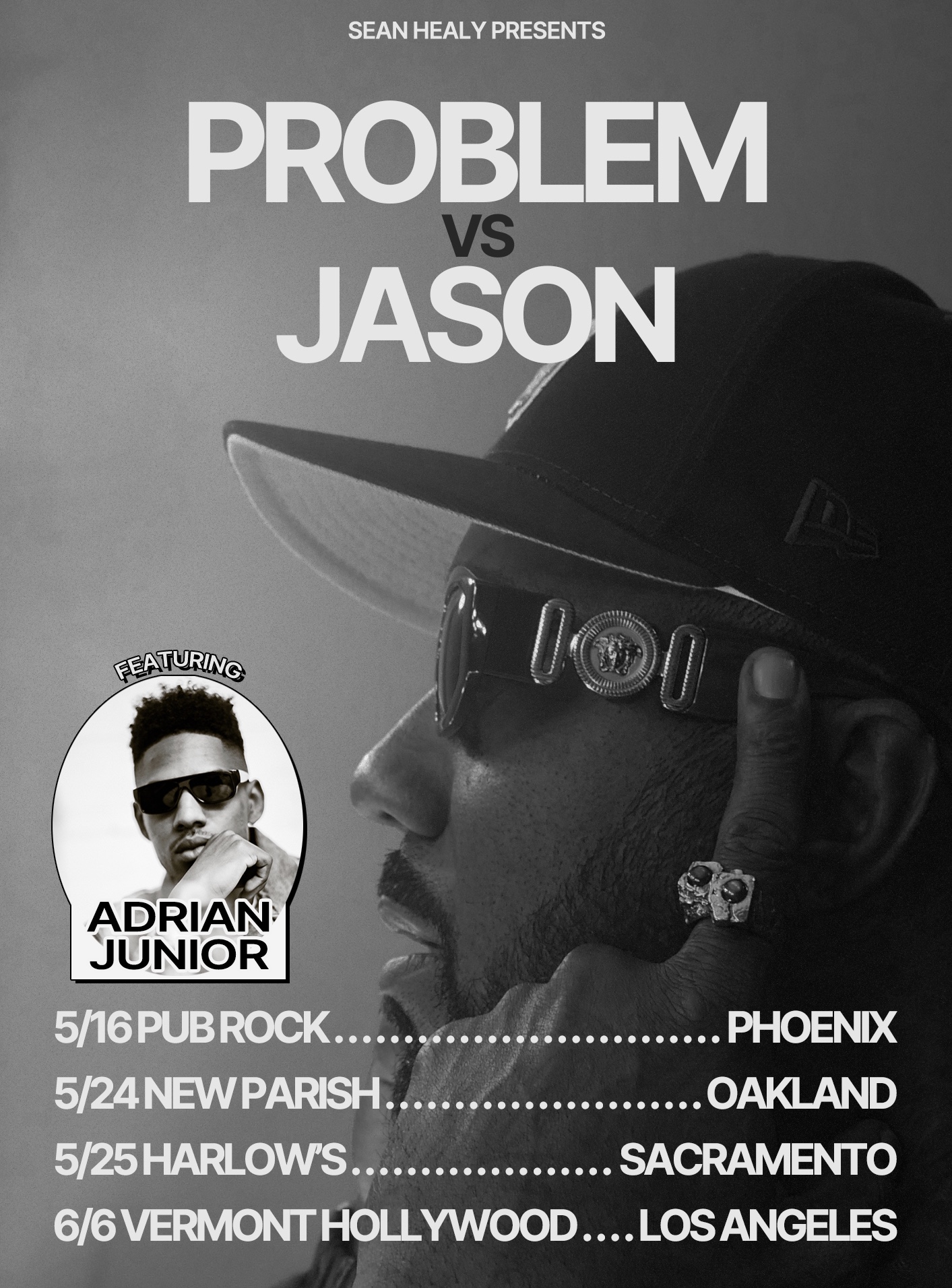 ADRIAN JUNIOR’S Upcoming Tour with Jason Martin AKA Problem: A Hip Hop ...